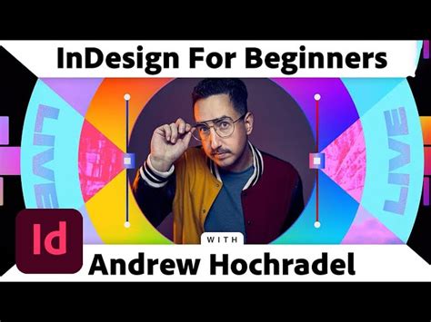 Free Video InDesign For Beginners Creating Publications With Adobe Creative Cloud From Adobe