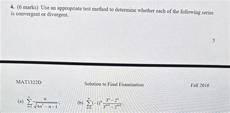 Solved 4 6 Marks Use An Appropriate Test Method To