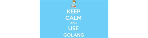 13 Shades Of Golang Things You Need To Know Before Starting