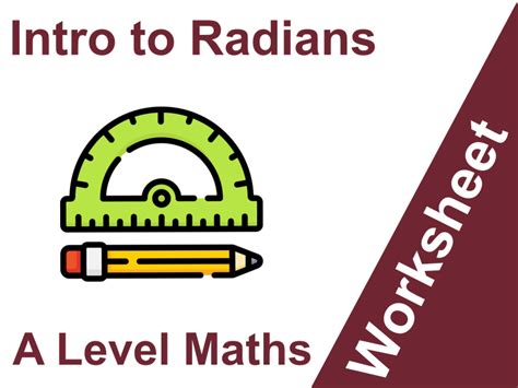 A Level Maths Introduction To Radians Teaching Resources