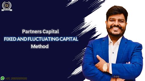 Partners Capital Fixed And Fluctuating Capital Method