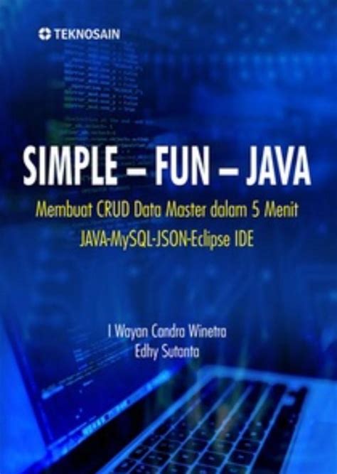 Jual Simple Fun Java Membuat Crud Data Master Dalam 5 Menit Java Mysql Js Kab Sleman