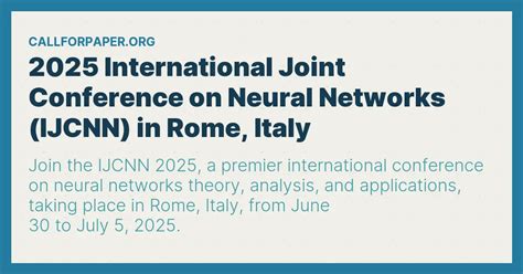 Ijcnn 2025 International Joint Conference On Neural Networks