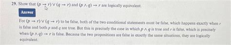 solved 9 show that p→r ∨ q→r and p∧q →r are logically