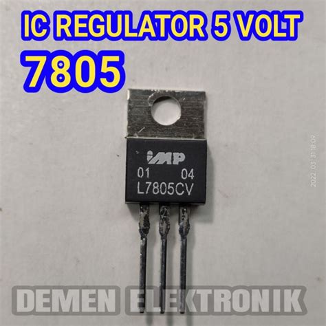 Jual Ic Regulator 7805 Shopee Indonesia