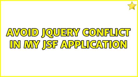 Avoid Jquery Conflict In My Jsf Application Youtube
