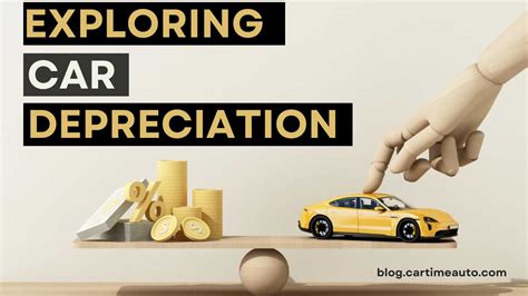 Exploring Car Depreciation Car Time Auto