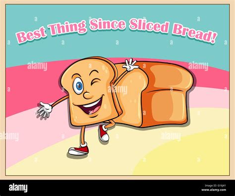 Idiom Best Thing Since Sliced Bread Stock Vector Image And Art Alamy