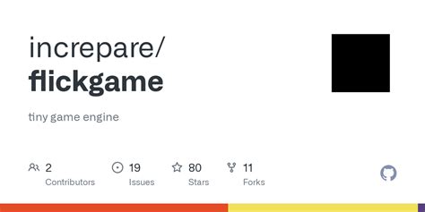 GitHub Increpare Flickgame Tiny Game Engine