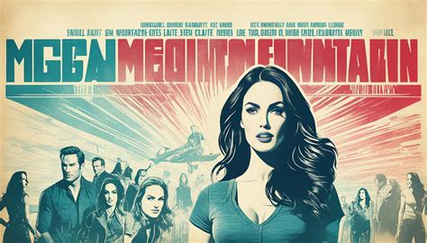 Megan Fox Filmografie Highlights And Hits