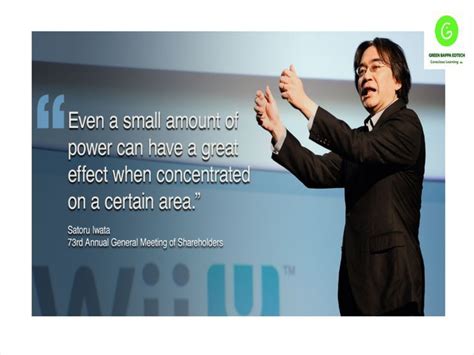 Inspiring And Knowledgeable Quotes By Satoru Iwata Videogamedesigner