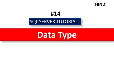 Data Types In Sql Server Part 14 Youtube