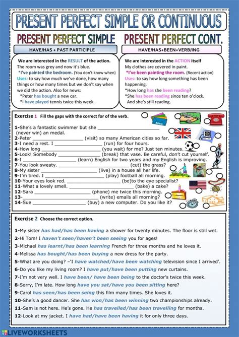 Present Perfect Simple Or Continuous Interactive Worksheet
