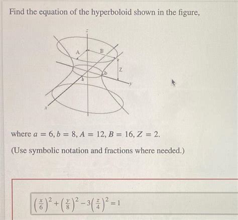 Solved Find The Equation Of The Hyperboloid Shown In The