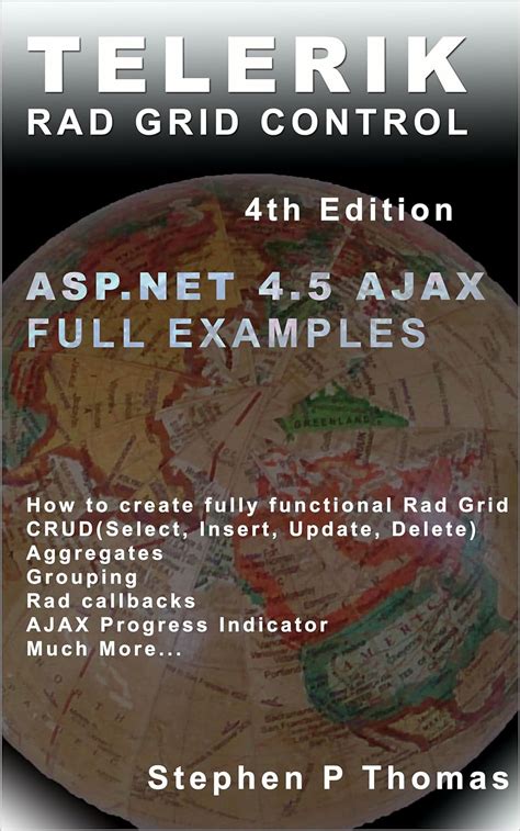 Telerik Rad Grid Control For Aspnet Ajax By Full Example 4th Edition