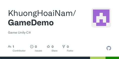 GitHub KhuongHoaiNam GameDemo Game Unity C