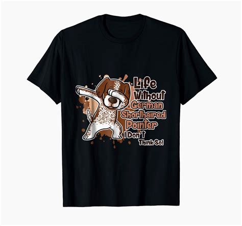 Pin By Tami T Crutcher On German Shorthaired Pointer Mens Tshirts