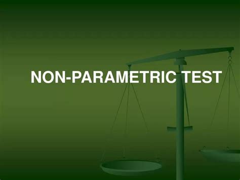 PPT NON PARAMETRIC TEST PowerPoint Presentation Free Download ID 745029