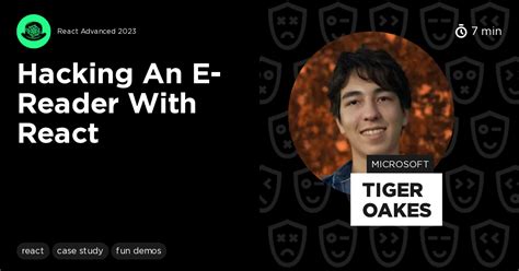 Hacking An E Reader With React By Tiger Oakes