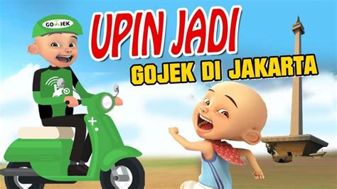 Foto Editan Jika Upin Ipin Jadi Driver Ojek Online Ini Bikin Ng