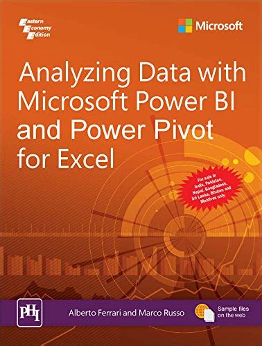 Analyzing Data With Microsoft Power BI And Power Pivot For Excel By Ferrari Alberto Goodreads