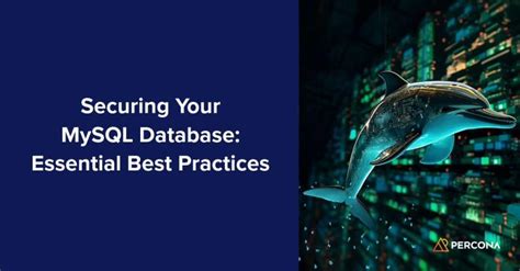 Deep Panjabi On Linkedin Securing Your Mysql Database Essential Best