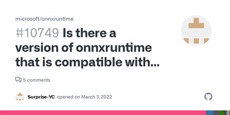 Is There A Version Of Onnxruntime That Is Compatible With Windows 7 · Issue 10749 · Microsoft