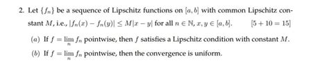 Solved Let Fn Be A Sequence Of Lipschitz Functions On Chegg