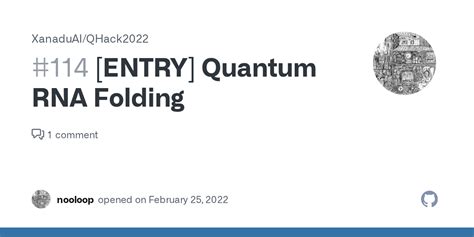 Entry Quantum Rna Folding · Issue 114 · Xanaduaiqhack2022 · Github