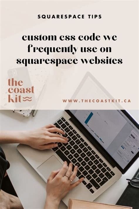 Custom Css Code We Frequently Use On Squarespace Websites — The Coast Kit