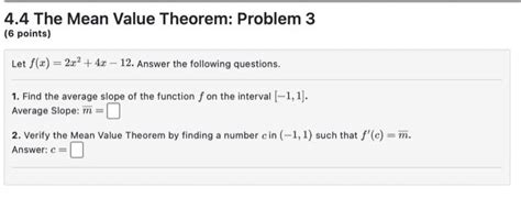 solved 4 4 the mean value theorem problem 3 6 points let