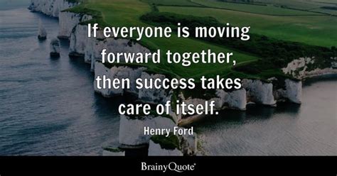 Moving Forward Quotes Brainyquote