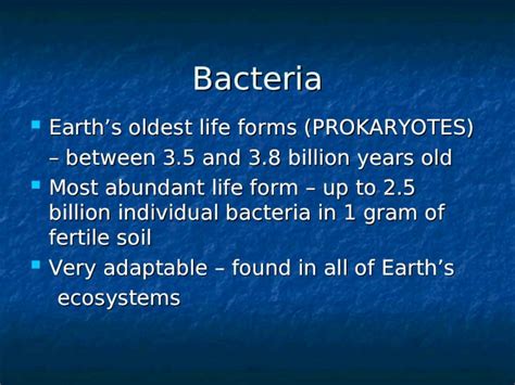 Ppt Bacteria Earth S Oldest Life Forms Prokaryotes Earth S Oldest