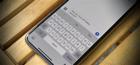 How To Disable Swipe Typing In Apples Ios 13 Keyboard Ios And Iphone