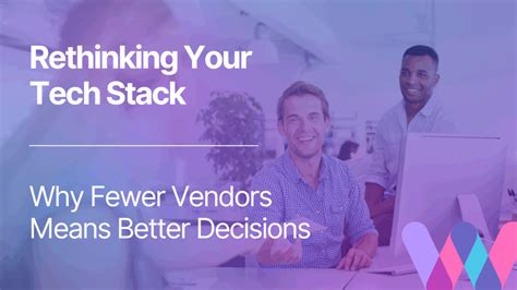 Rethinking Your Tech Stack