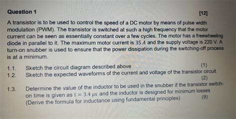 Solved A Transistor Is To Be Used To Control The Speed Of A Chegg Com