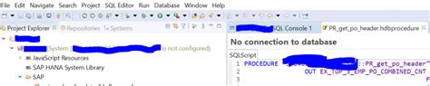 Hana Eclipse Project Explorer No Connection To Database Stack Overflow