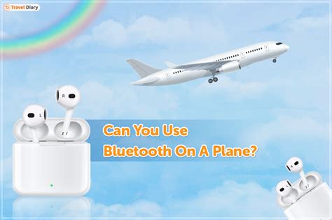 Can You Use Bluetooth On A Plane Permitted Or Prohibited
