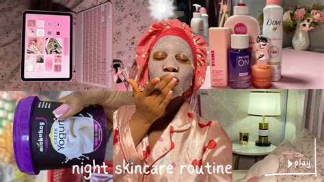 My Night Skincare Routine Youtube