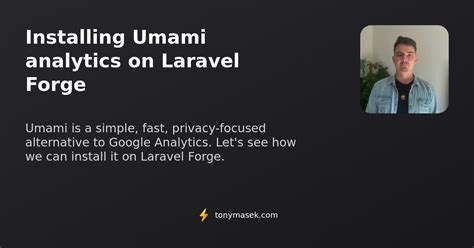 Installing Umami Analytics On Laravel Forge Tony Masek