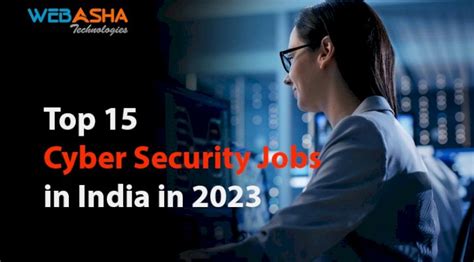 Top 15 Cyber Security Jobs In India In 2025 Career Paths And