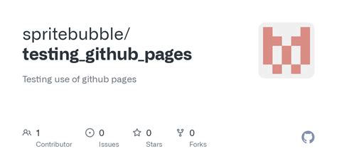github spritebubble testing github pages testing use of github pages