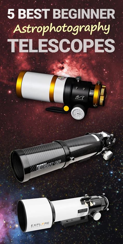 The Best Astrophotography Telescope for a Beginner | My Top 5 ...