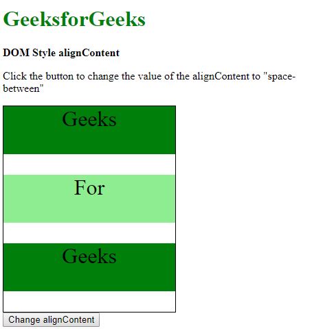 HTML DOM Style AlignContent Property GeeksforGeeks