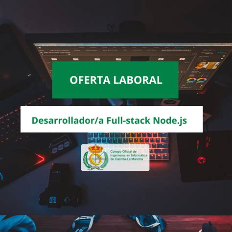 desarrollador a full stack node js coiiclm