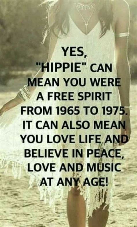 Pin By Kathy Richard On Hippie Peace And Love Hippie Quotes Hippie