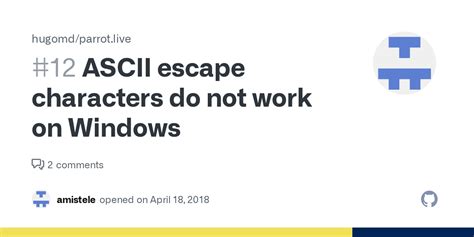 Ascii Escape Characters Do Not Work On Windows · Issue 12 · Hugomd
