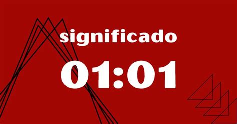 Significado De 01 01 Explicação Completa E Detalhada