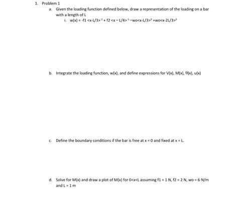 Solved Problem 1 A Given The Loading Function Defined