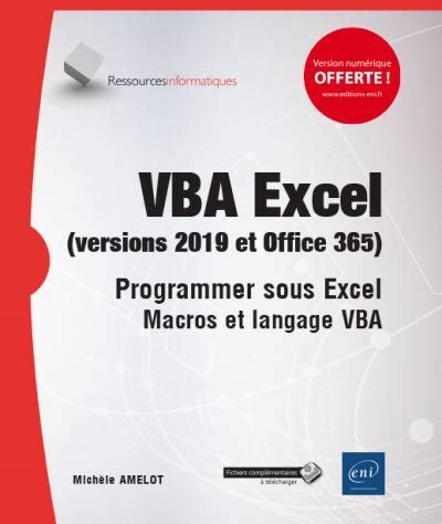 VBA Excel Programmer Sous Excel Macros Et Langage VBA Versions 2019